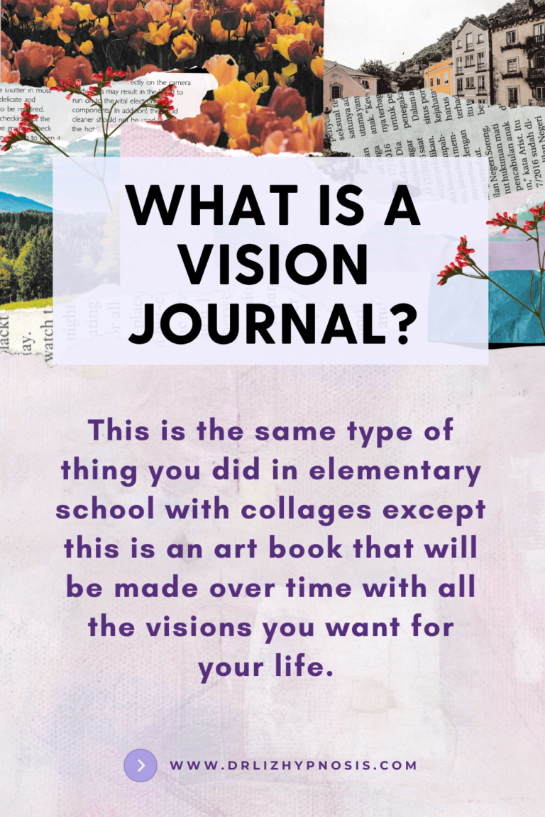 Goal Setting with a Vision Journal - Hypnosis for an Empowered Life