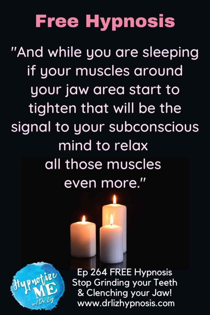 HM264 FREE Hypnosis to Stop Grinding your Teeth and Clenching your Jaw ...